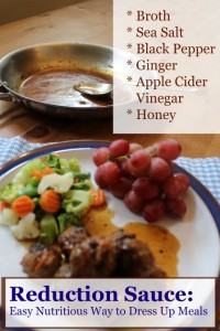 Reduction Sauce: Easy Broth-Based Topping for Meats and Veggies ⋆ ...