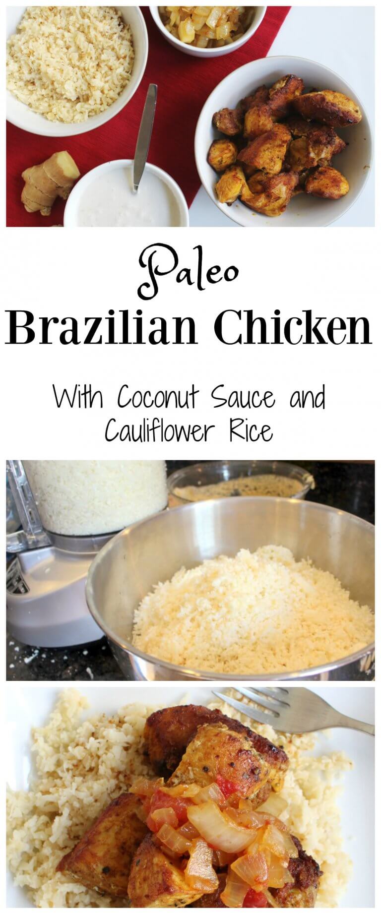 Brazilian Chicken with Coconut Sauce over Cauliflower Rice ⋆ Health ...